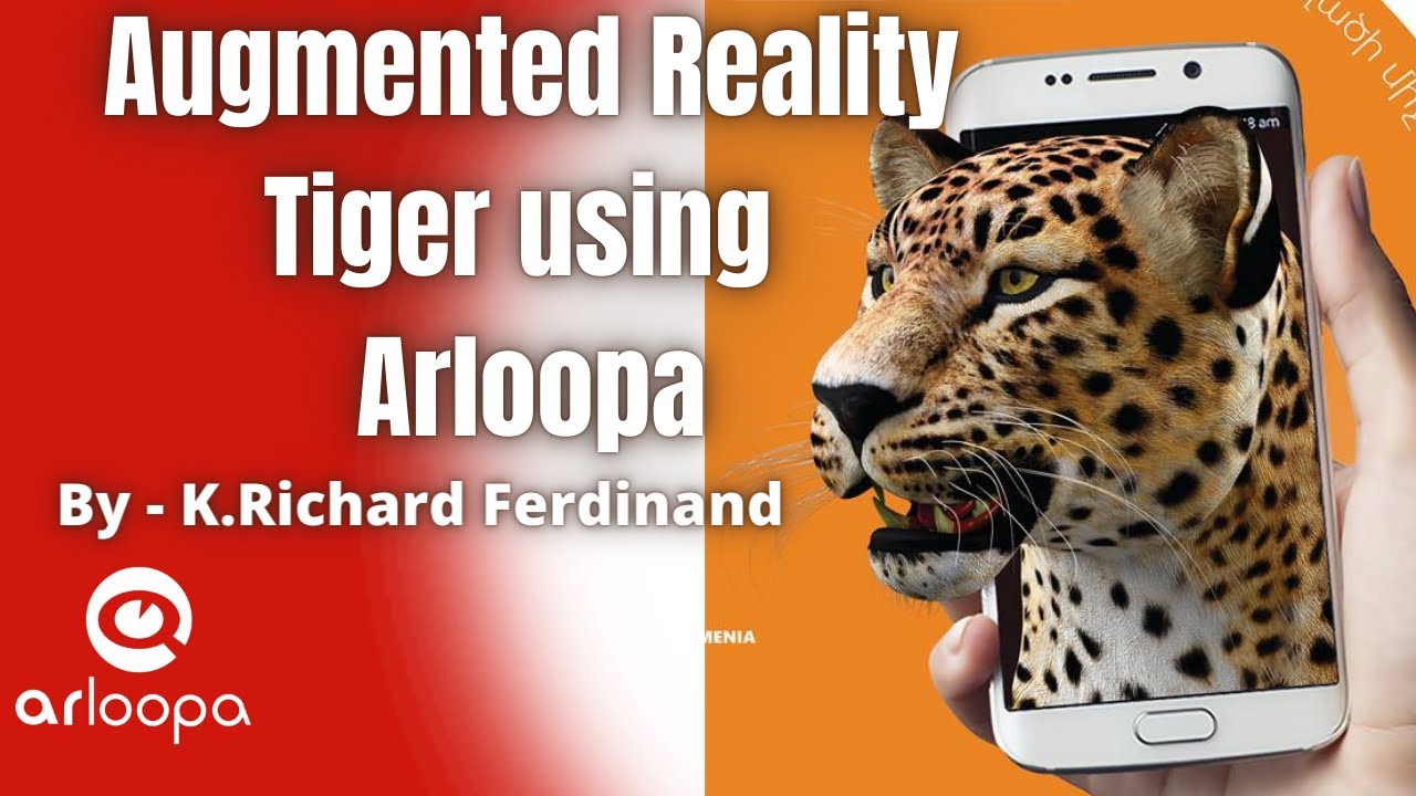 AUGMENTED REALITY TIGER USING ARLOOPA |K.RICHARD FERDINAND KV DGQA ...
