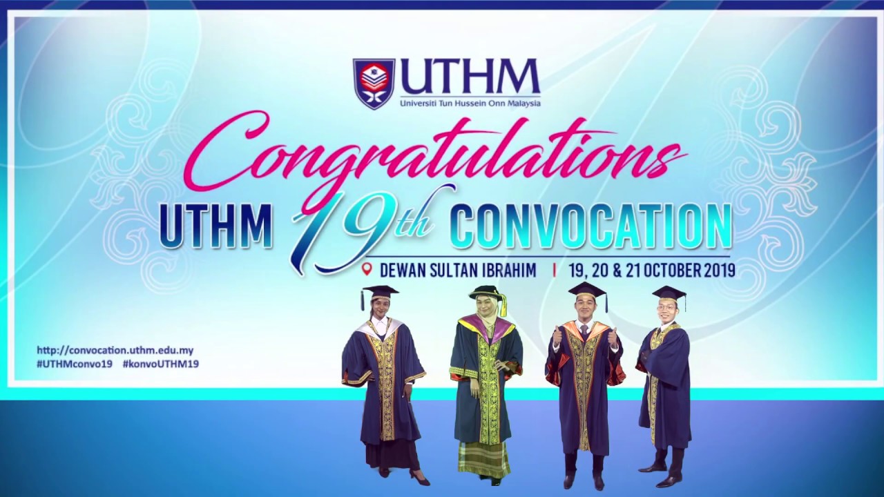 Tatacara Pemakaian Set Pakaian Konvokesyen & Etika Di Atas Pentas 2019 ...