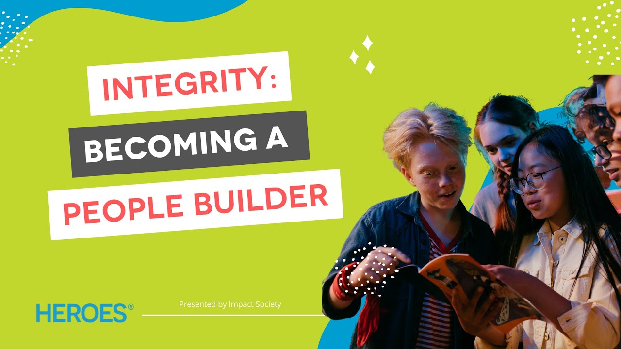 INTEGRITY: People Builders - YouTube