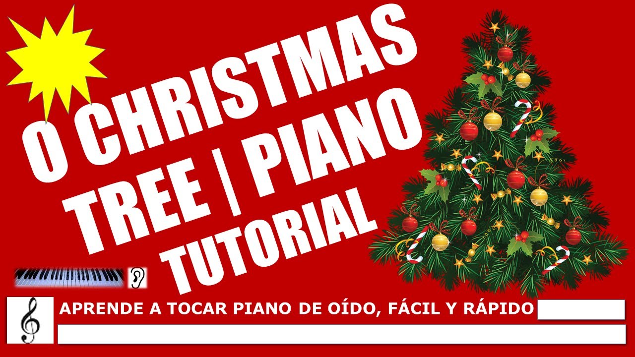 O CHRISTMAS TREE | PIANO TUTORIAL EASY | MON BEAU SAPIN👂 #navidad2024 ...
