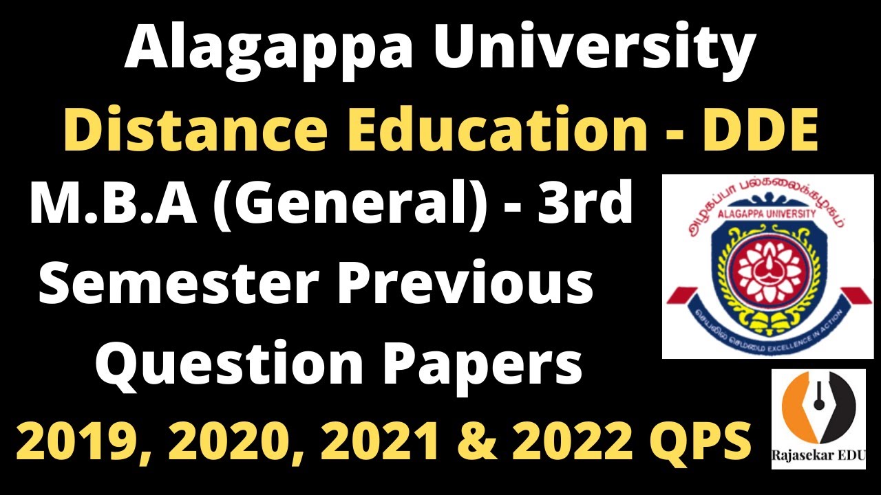 Alagappa University| Distance-DDE|M.B.A (General)| 2019,2020,2021& 2022 ...