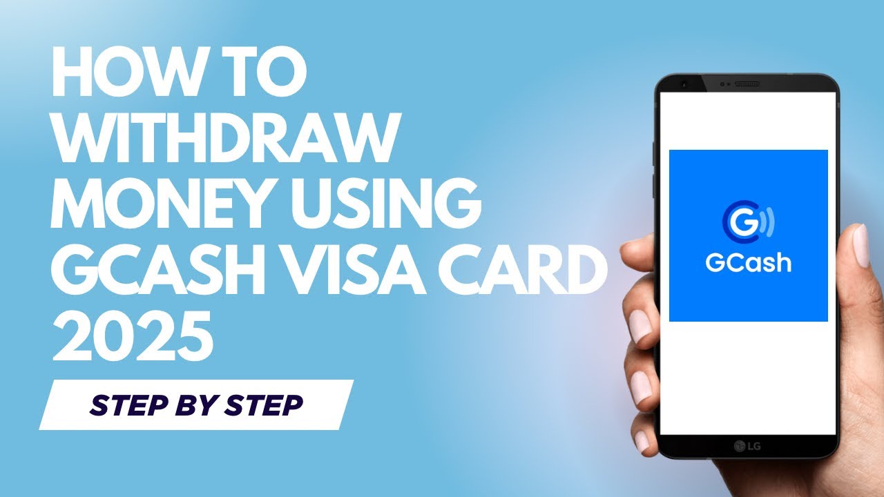 HOW TO WITHDRAW MONEY USING GCASH VISA CARD | BEGINNERS GUIDE | LATENCY ...