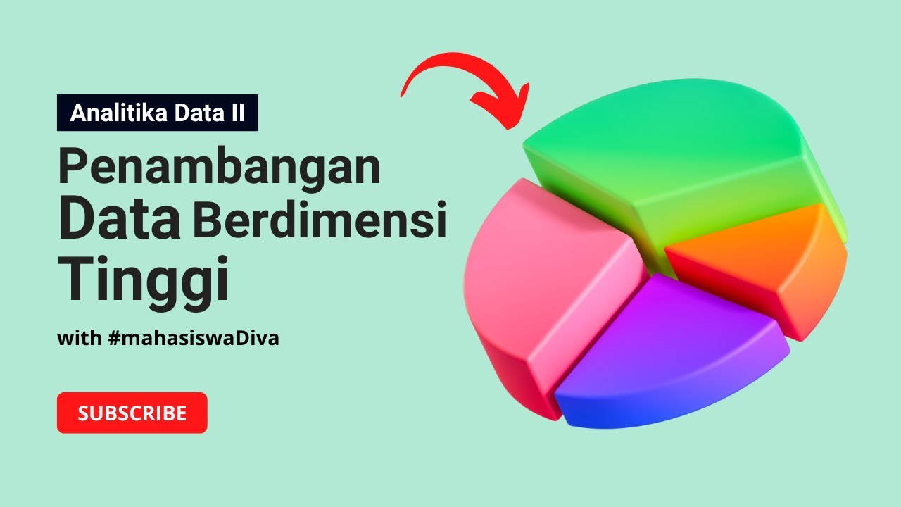Analitika Data II - 01 Penambangan Data Berdimensi Tinggi - YouTube