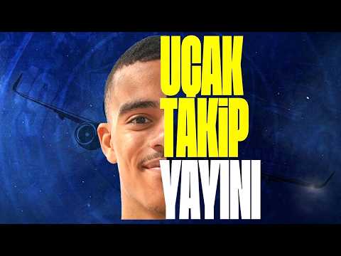 ✈️ Mason Greenwood Uçak Takip ve Karşılama Yayını