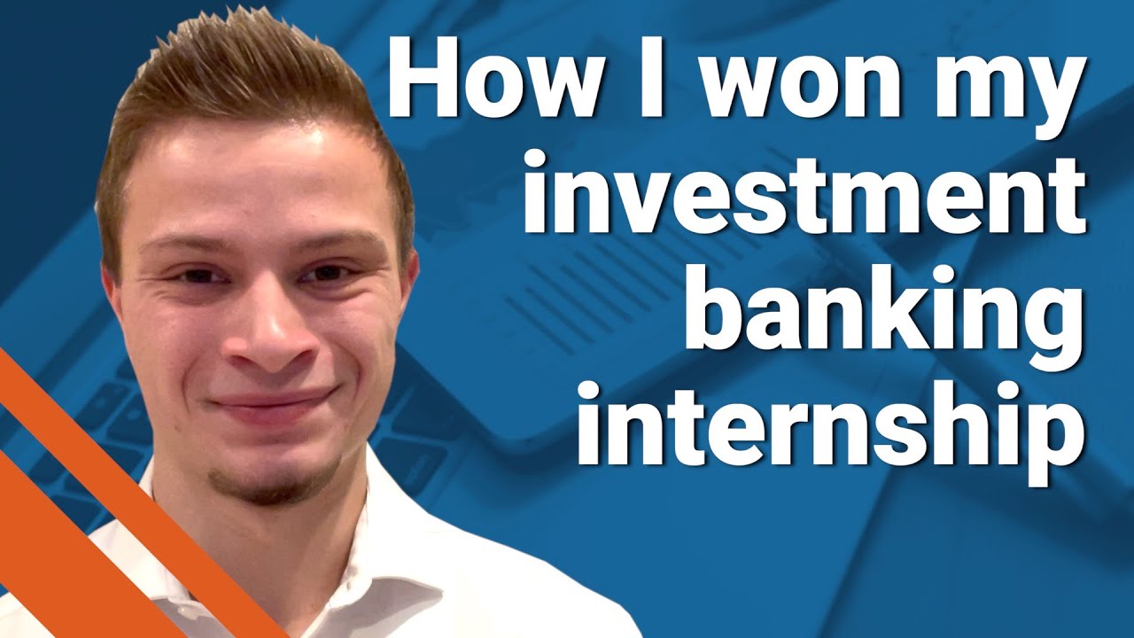 How To Win An Investment Banking Internship With Help From Adventis YouTube how-to-win-an-investment-banking-internship-with-help-from-adventis-youtube