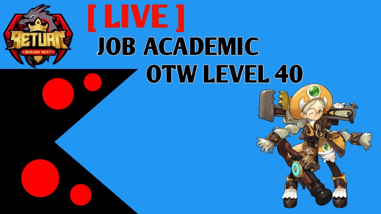 CARI UNTUK SI CHIBI LVL 40 - DRAGON NEST RETURN - YouTube