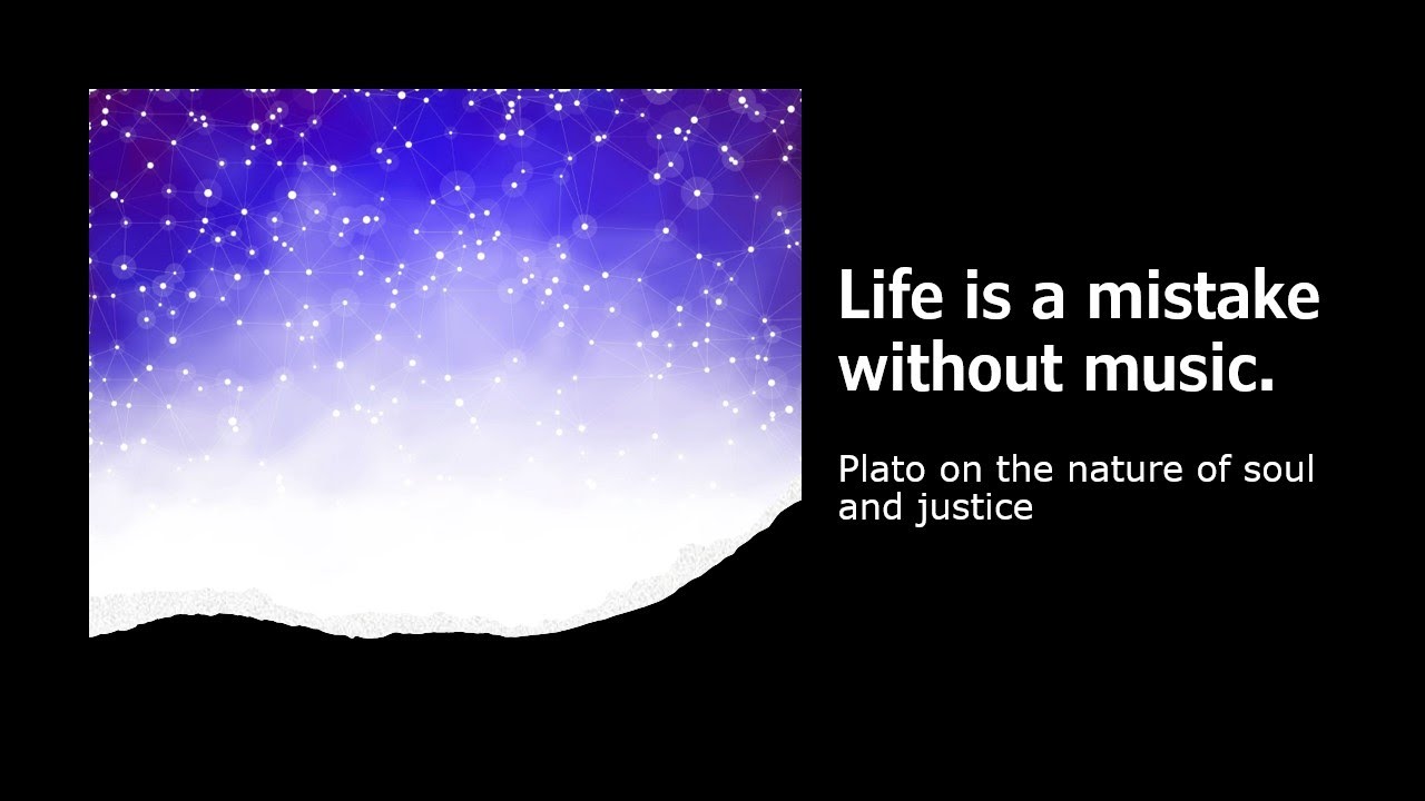 Meaning of Life: Plato's Profound Answer (The nature of soul, justice ...