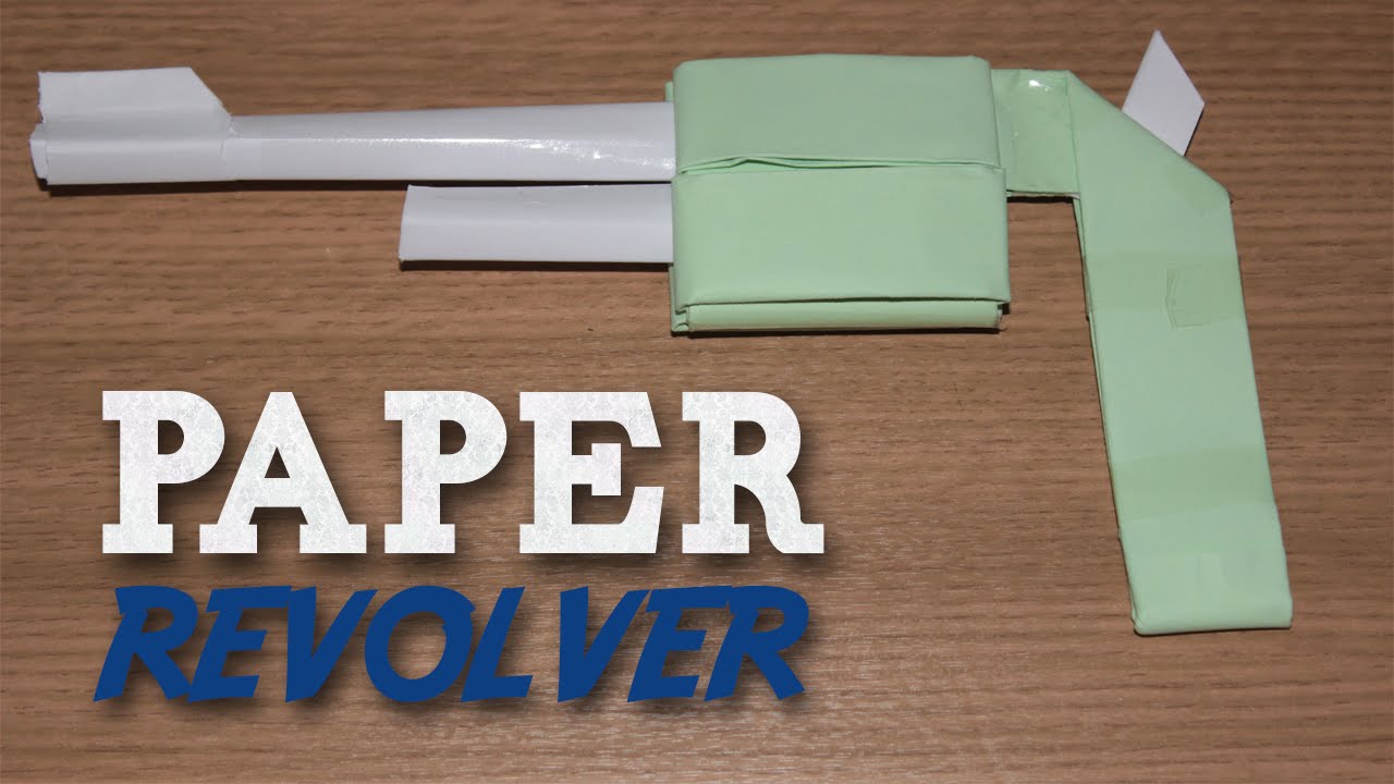 Paper Revolver (Magnun 44) - YouTube