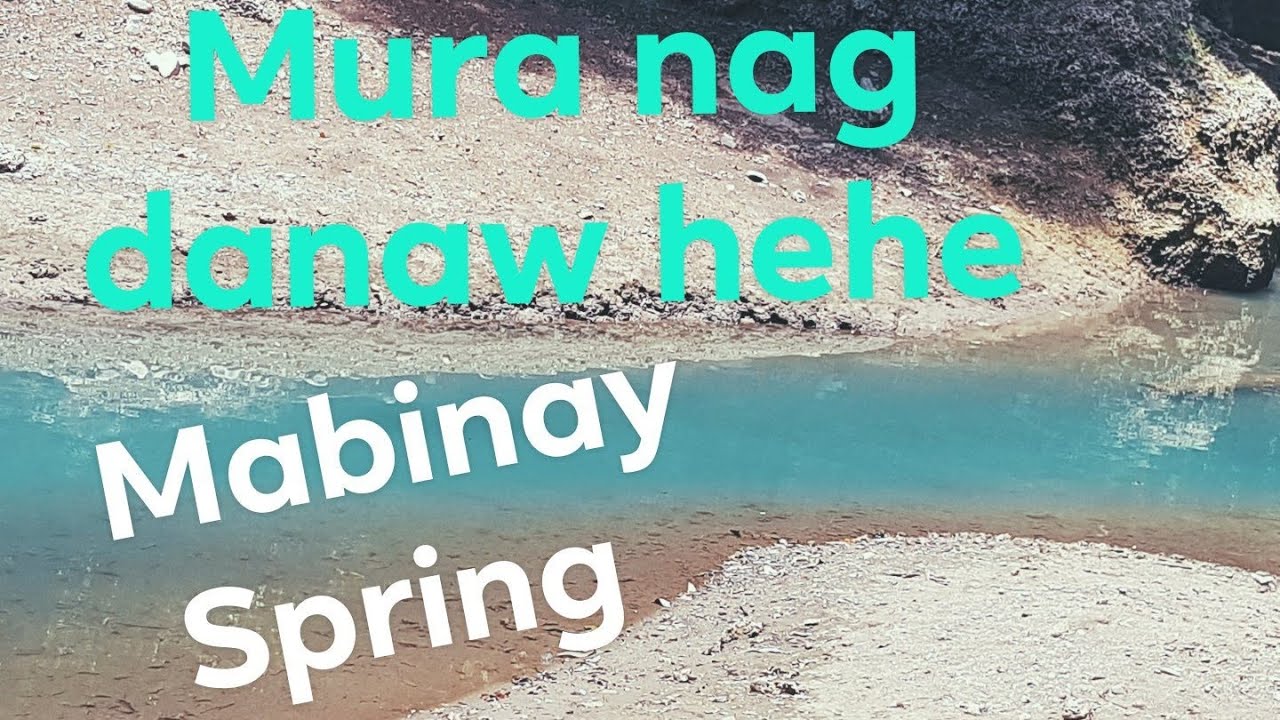 MABINAY SPRING RESORT UPDATE MABAW NA KAAYO - YouTube