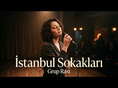 İSTANBUL SOKAKLARI | Modern Cover - Grup Rast 🎧
