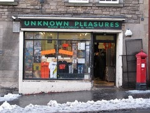 Record Store Walking Tour #25 ~ Unknown Pleasures (Edinburgh, Scotland ...