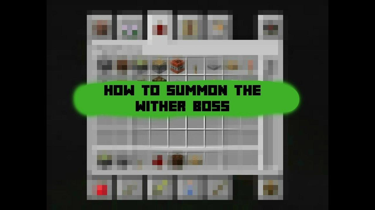 Minecraft: How To Summon The Wither Boss - YouTube