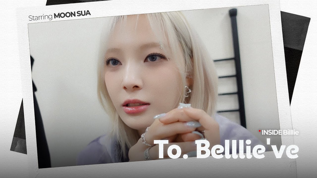 [💌] To. Belllie've | From. MOON SUA 🎥 - YouTube