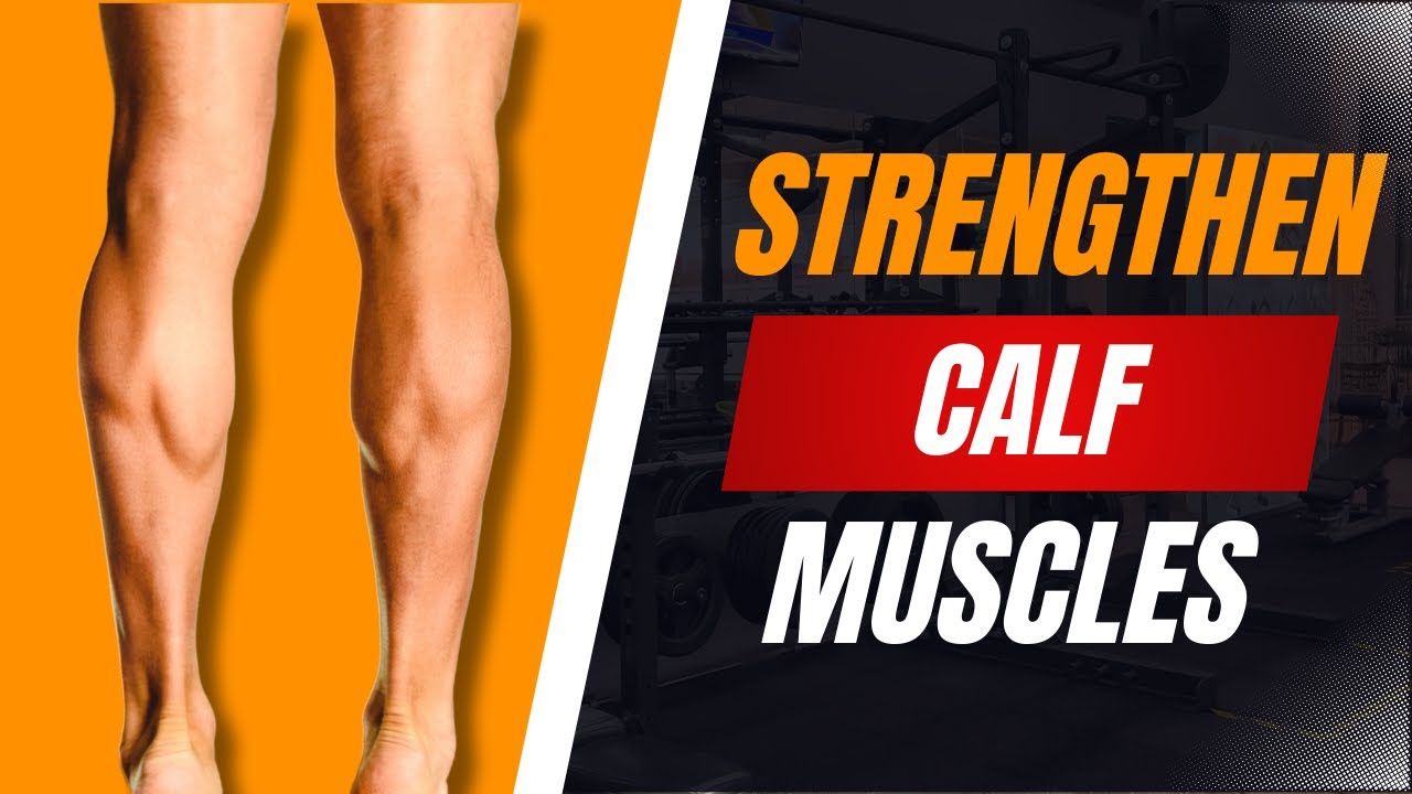 Top 3 Ways To Strengthen Calf Muscles - YouTube