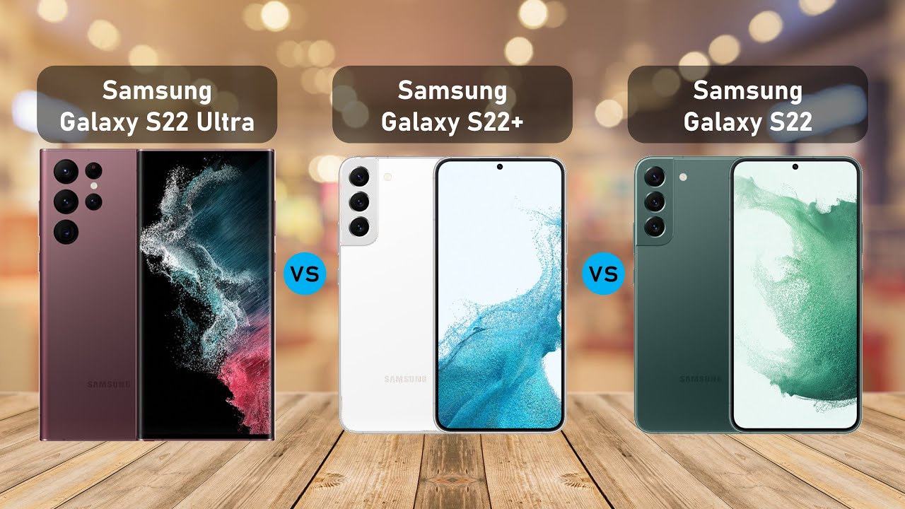 Comparison - Samsung Galaxy S22 Ultra vs Samsung Galaxy S22+ vs Samsung ...
