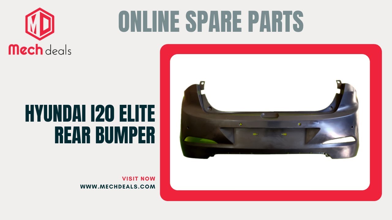Hyundai i20 Elite Rear Bumper | 86610C7010 | Buy Online #MechDeals ...