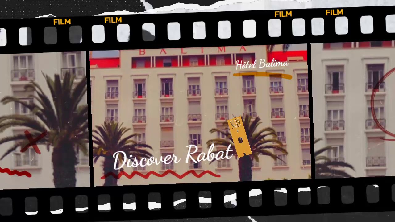 DISCOVER RABAT: Hôtel Balima - YouTube