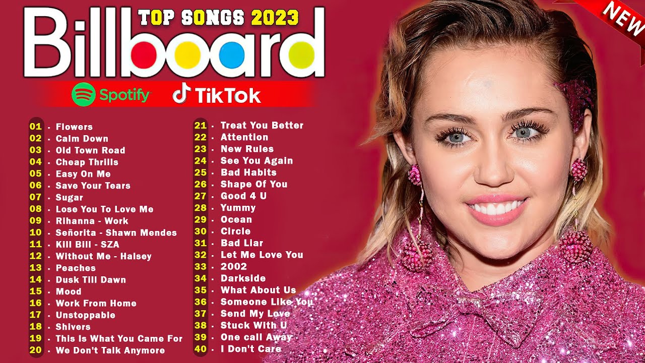 Billboard Hot 100 - Best Pop Music Playlist - Miley Cyrus, Rihanna ...
