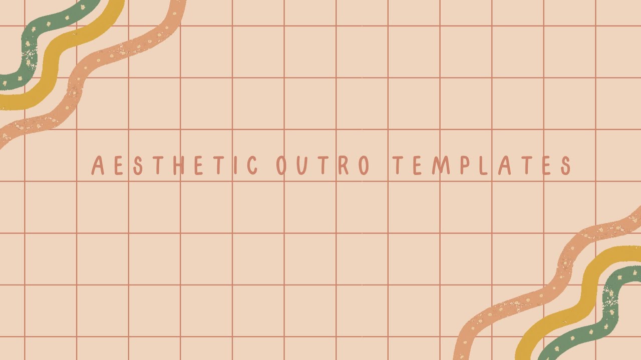 Aesthetic Outro Templates *free to use* - YouTube