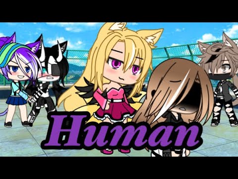 Human || GLMV || Gacha life music video - YouTube