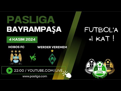PASLİGA BAYRAMPAŞA | HOBOS FC vs WERDER VEREMEM