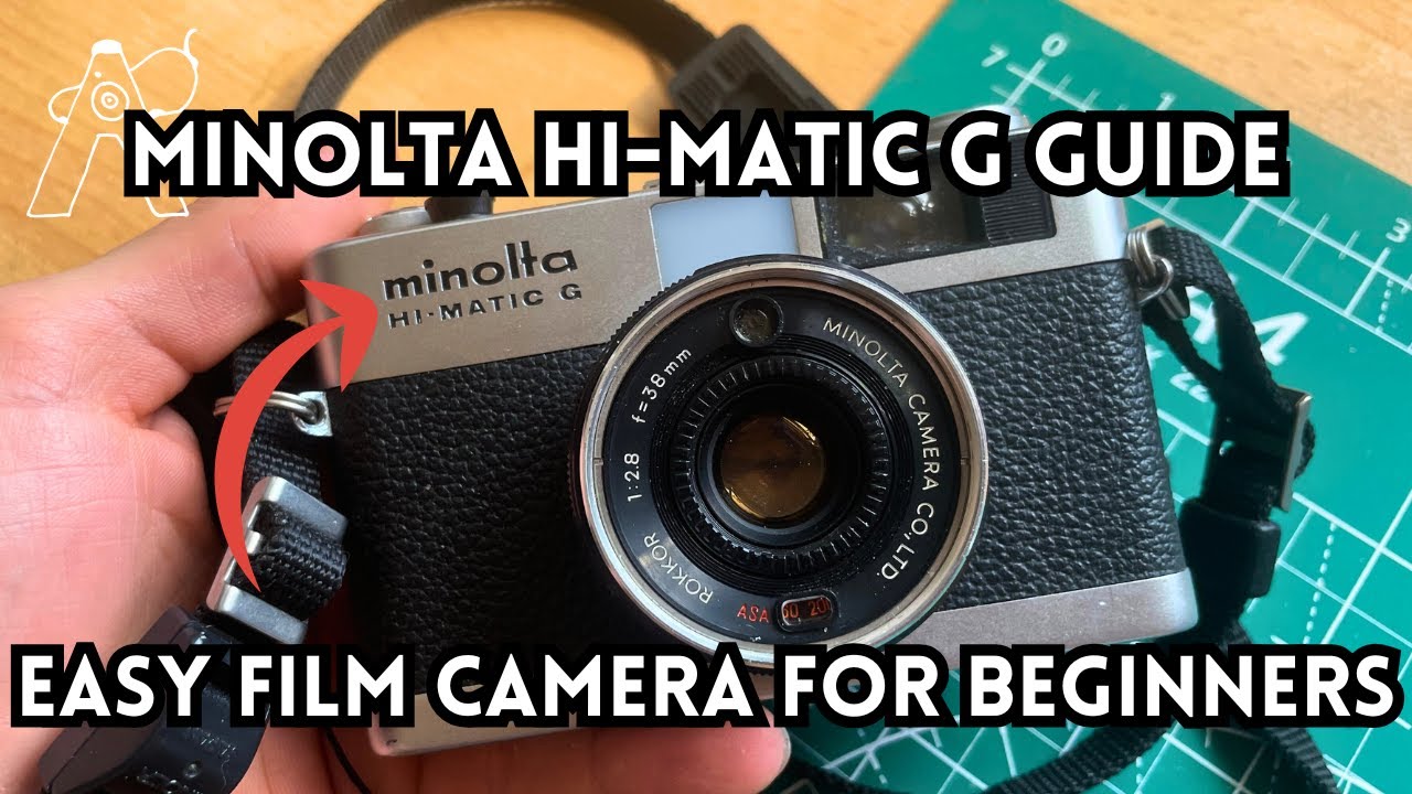 Minolta Hi-Matic G – Compact & Stylish 35mm Film Camera Tutorial ...