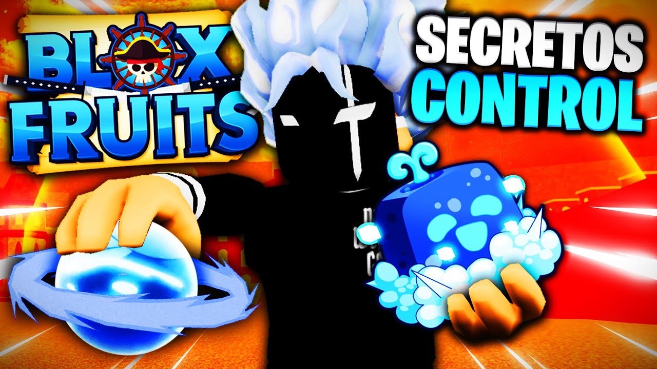 SECRETOS DE LA CONTROL QUE NO CONOCÍAS en BLOX FRUITS🌀😵 - YouTube