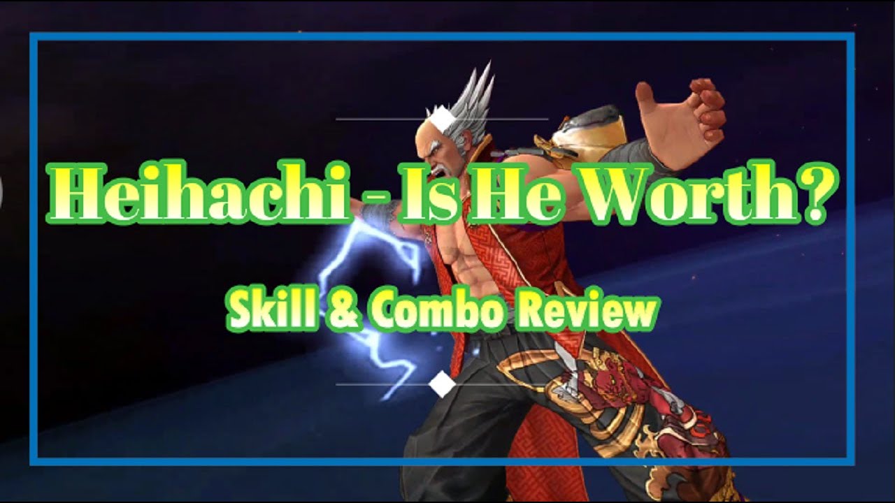King Of Fighters All Star : KOF x Tekken 7 Collab - Heihachi Worth to ...