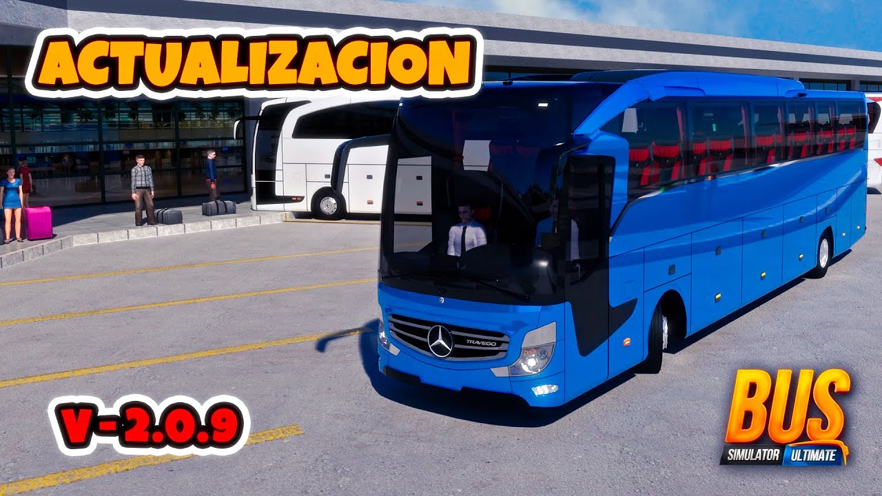 Nueva Actualizacion Bus Simulator Ultimate version 2.0.9 - YouTube