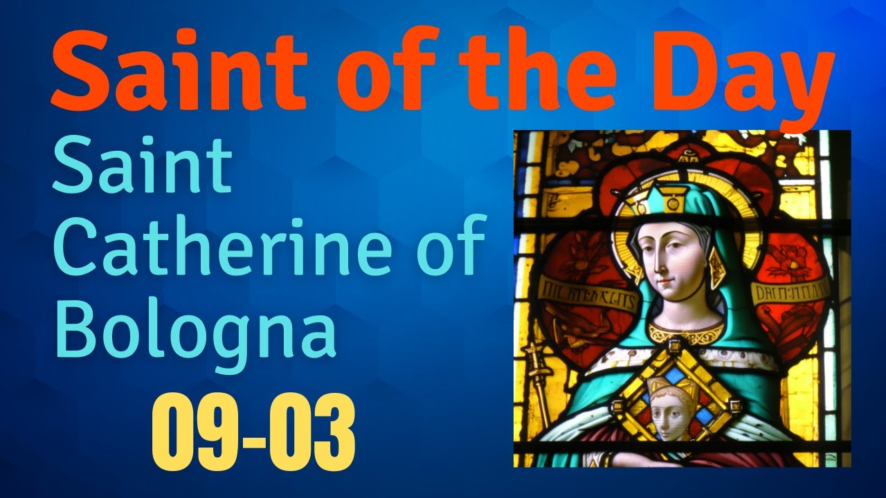 Saint of the Day March 9 , Exploring the Life of Saint Catherine of ...