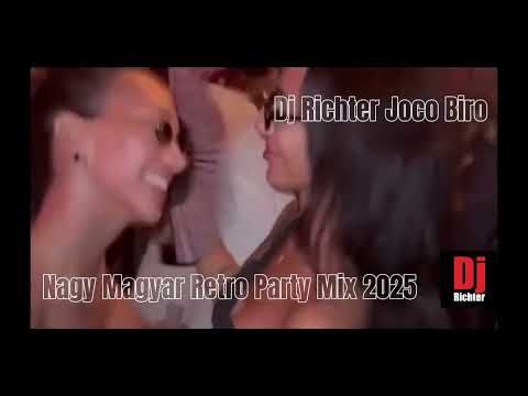 Nagy Magyar Retro Party Mix 2025 Nyár - Dj Richter Joco Biro - YouTube