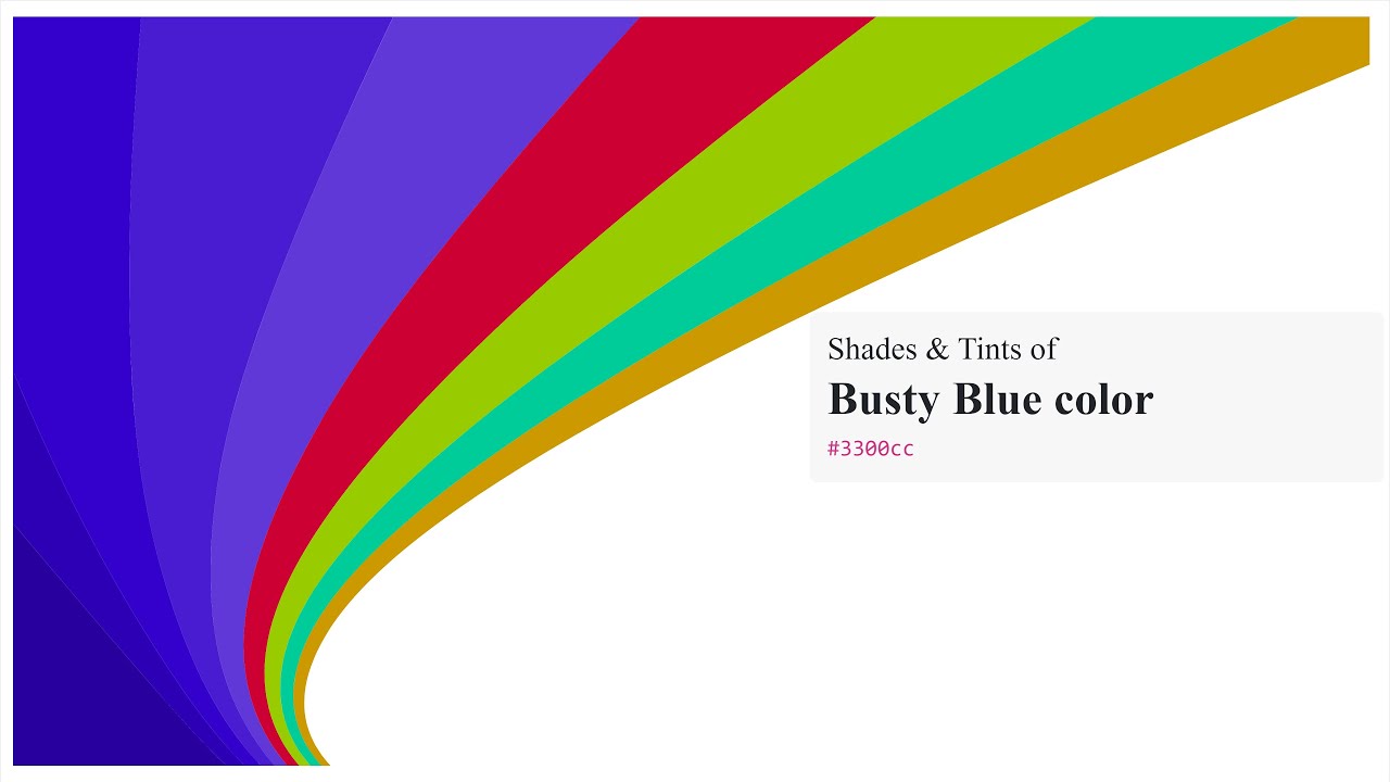 Shades & Tints of Busty Blue color #3300cc A Cool Blue color #2d00b5 ...