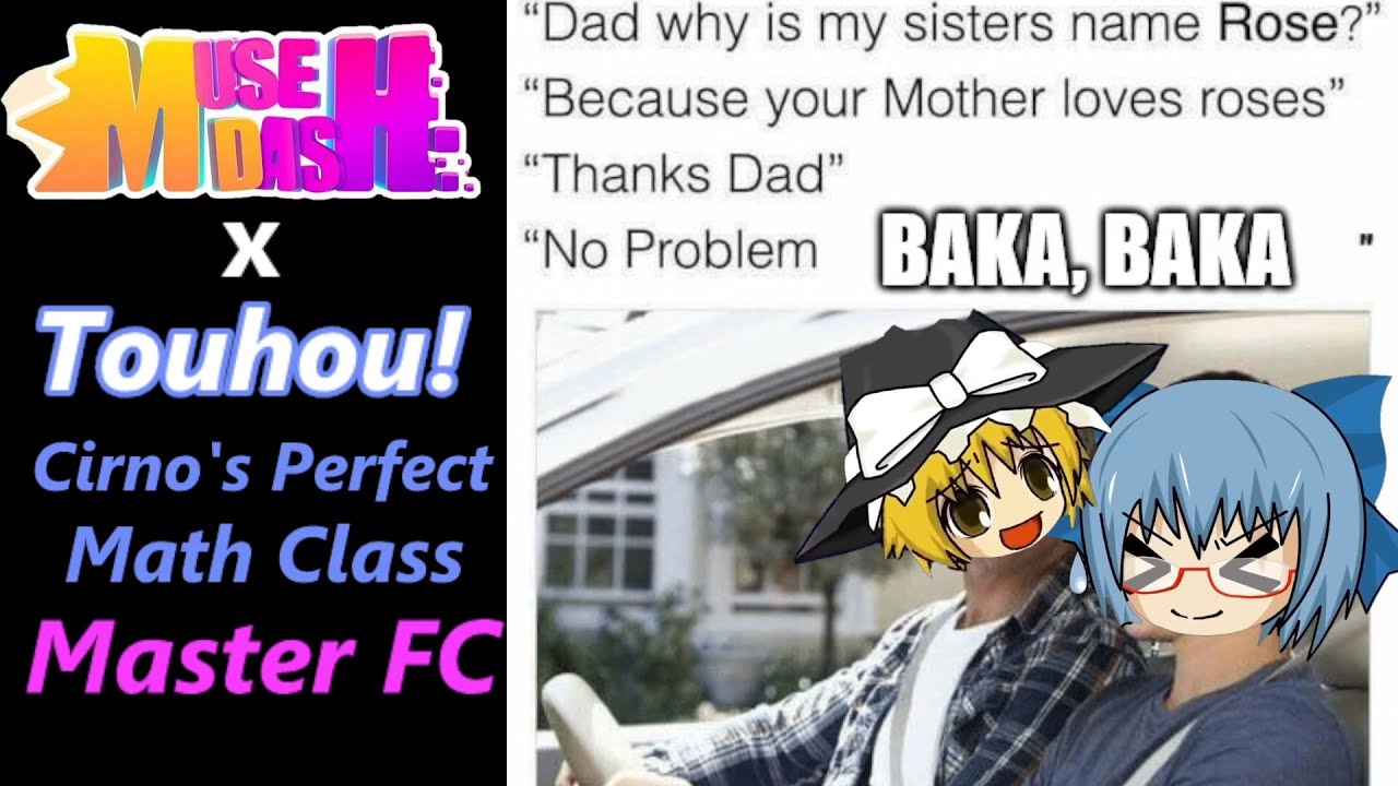 Muse Dash x Touhou! Cirno's Perfect Math Class Master FC - YouTube
