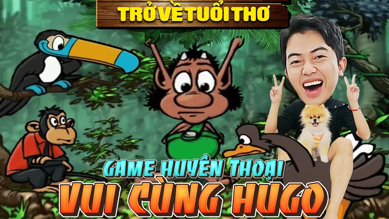 Trở về tuổi thơ vui cùng Hugo và CrisDevilGamer - YouTube