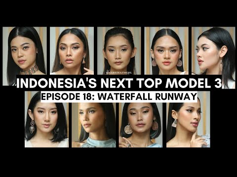 Indonesia Next Top Model 3 Waterfall Runway | favourite'beautymodel
