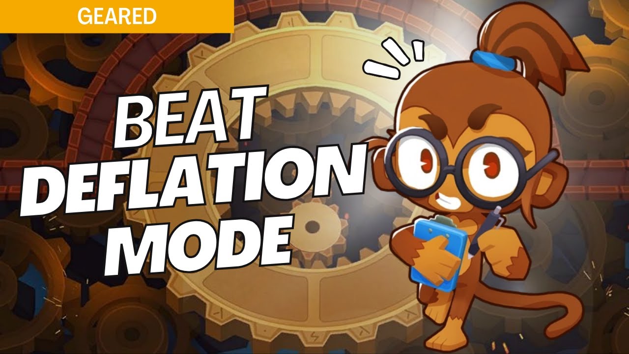 How to Beat Deflation on Geared - BTD6 Strategy - YouTube
