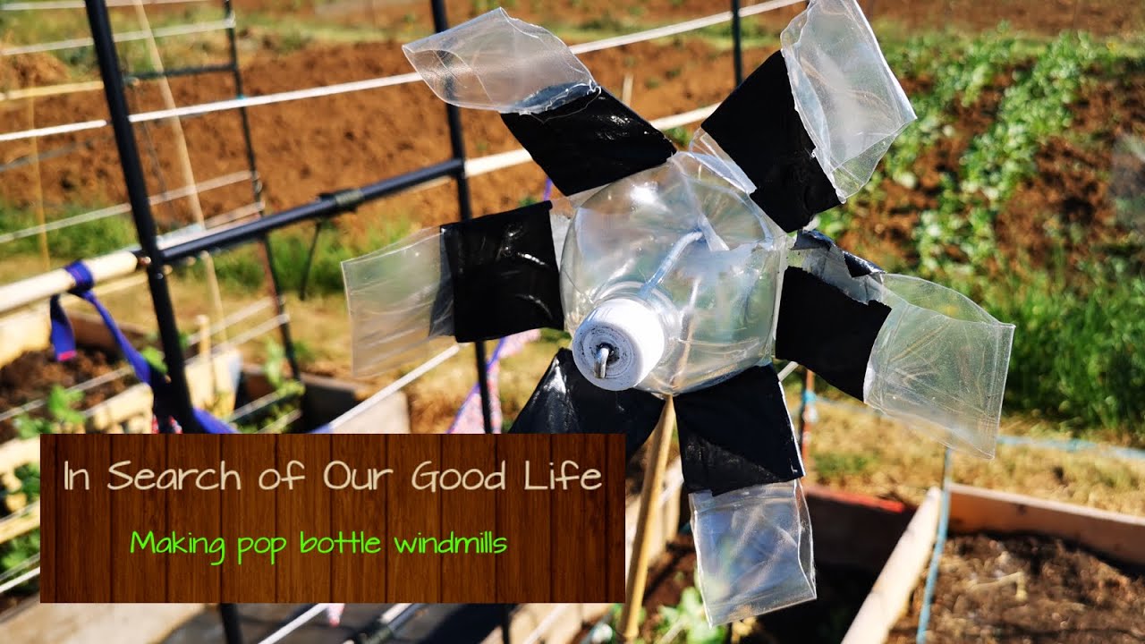 21st May 2020 Pop bottle windmill - YouTube