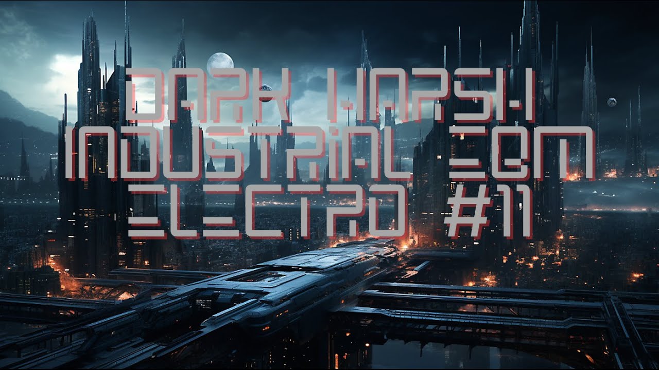 Dark Harsh Industrial Ebm Electro Set #11 - YouTube