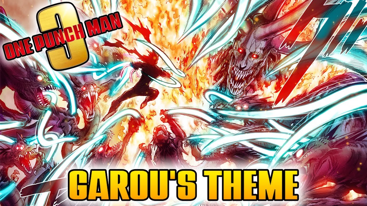 GAROU'S THEME - ONE PUNCH MAN SEASON 3 (HQ) - YouTube