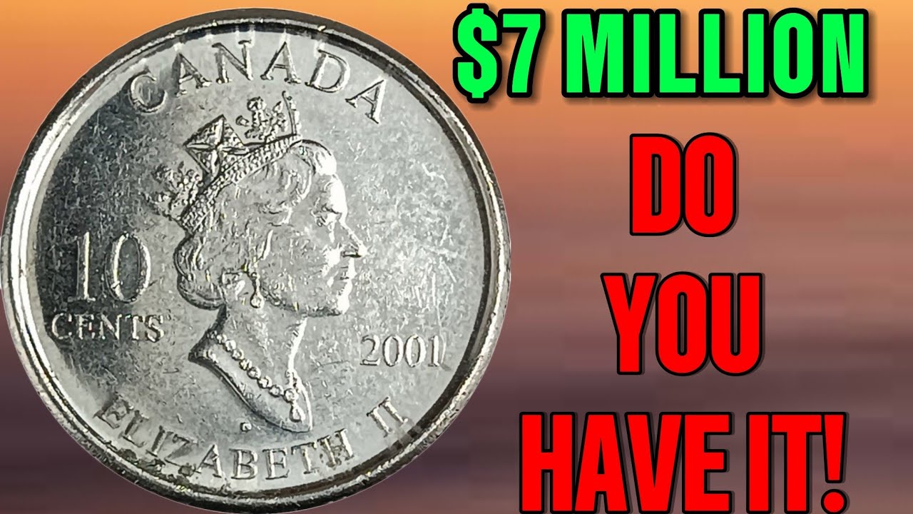 Rare 2001 Canadian Dime Worth BIG MONEY! | Valuable 10 Cent Coin to Look For - YouTube