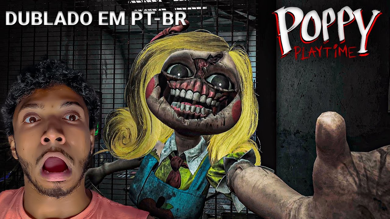 Poppy Playtime Chapter 3 - A BONECA DO MAL! - Dublado PT-BR (Parte 2) - YouTube