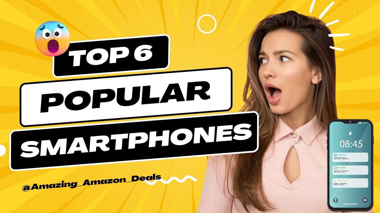Top 6 Most Popular Smartphones in Amazon India May 2023 | Amazon Offers ...