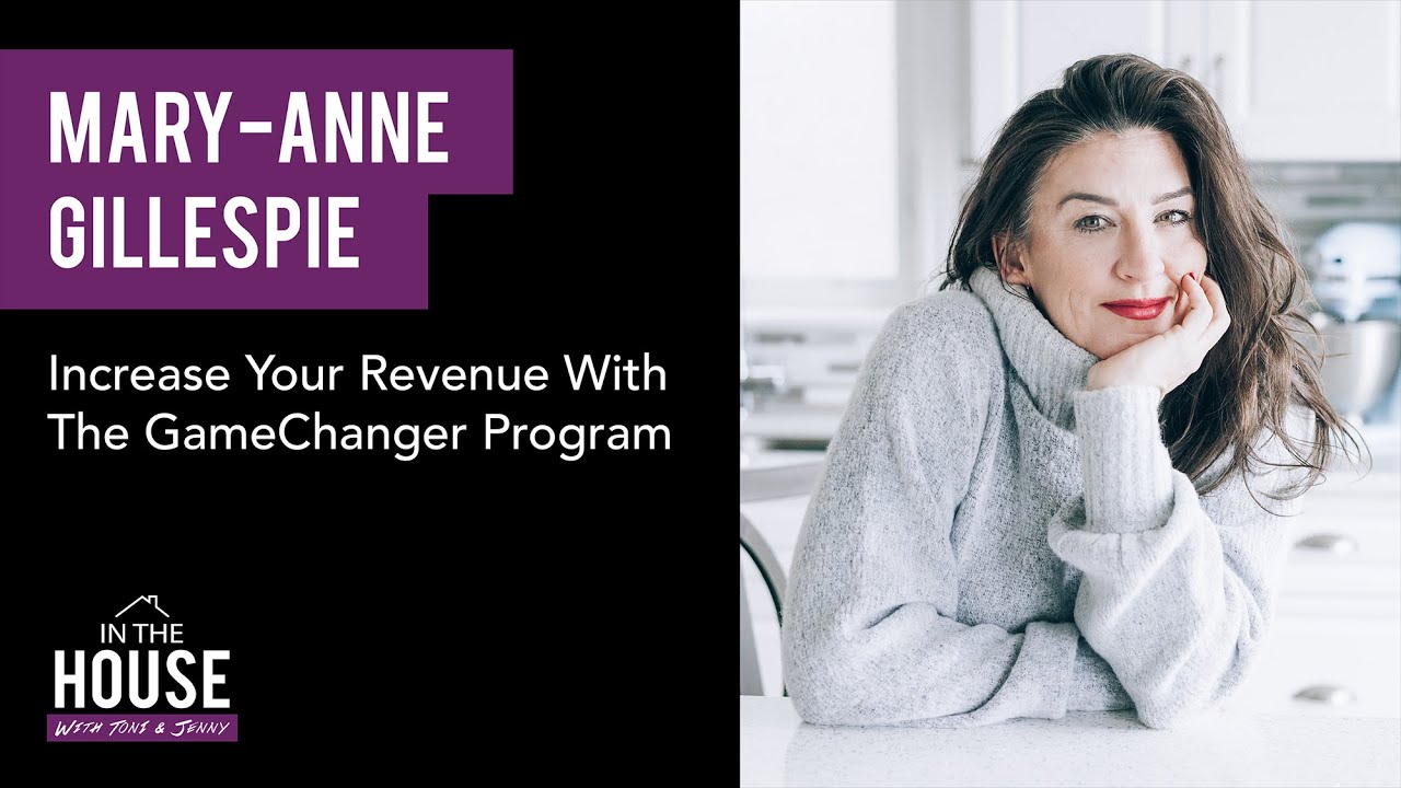 MARY-ANNE GILLESPIE - Increase Your Revenue With The GameChanger ...