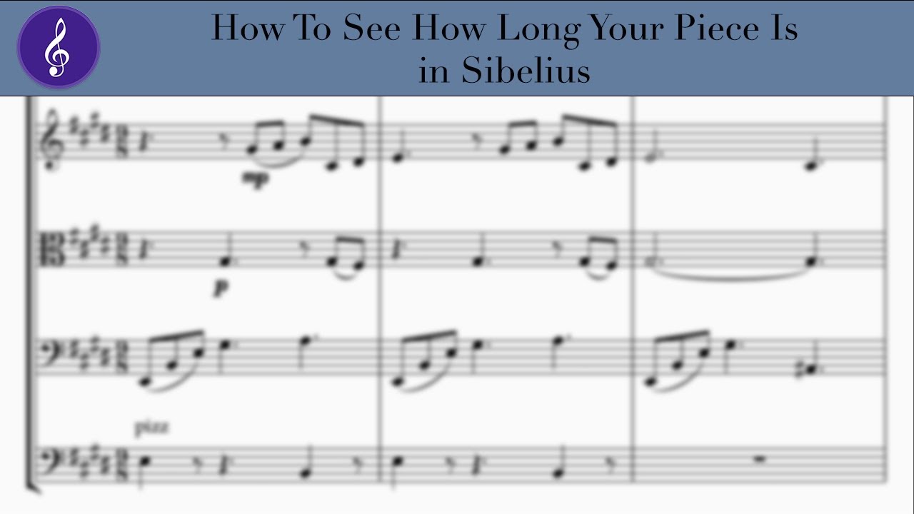 How To See How Long Your Piece is in Sibelius - YouTube
