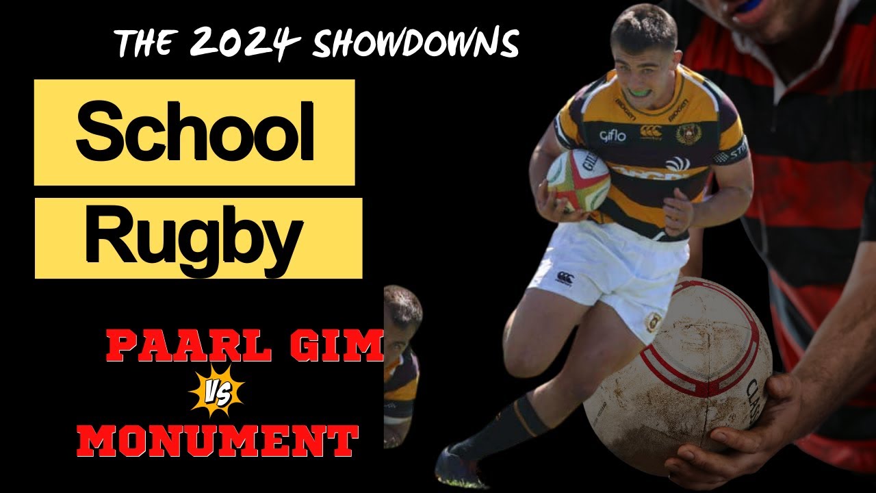 Titans Clash! Monument vs Paarl Gim | Schoolboy Rugby Highlights - YouTube