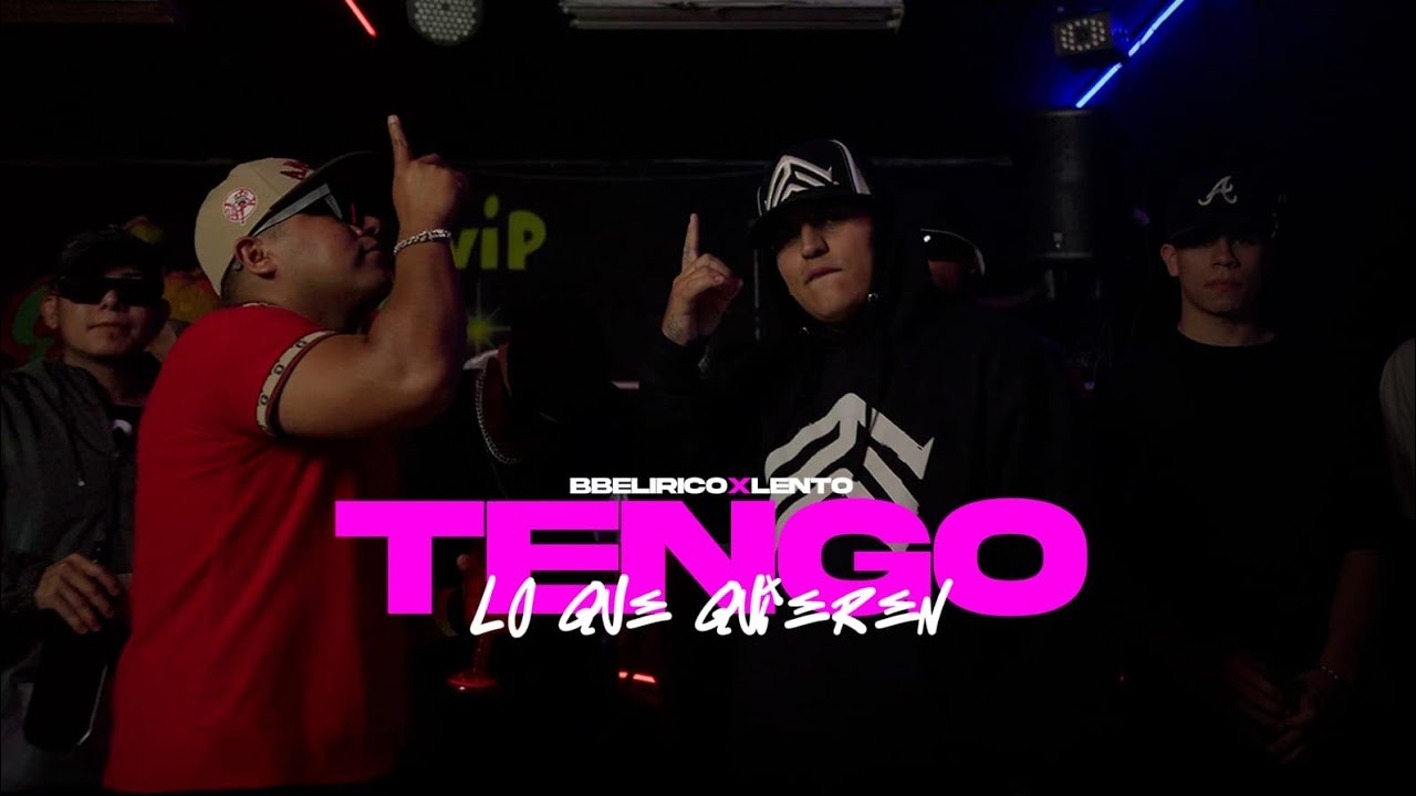 Lento ft Bbe el lírico - TENGO LO QUE QUIEREN - (VIDEO OFICIAL) ECLIPSE ...