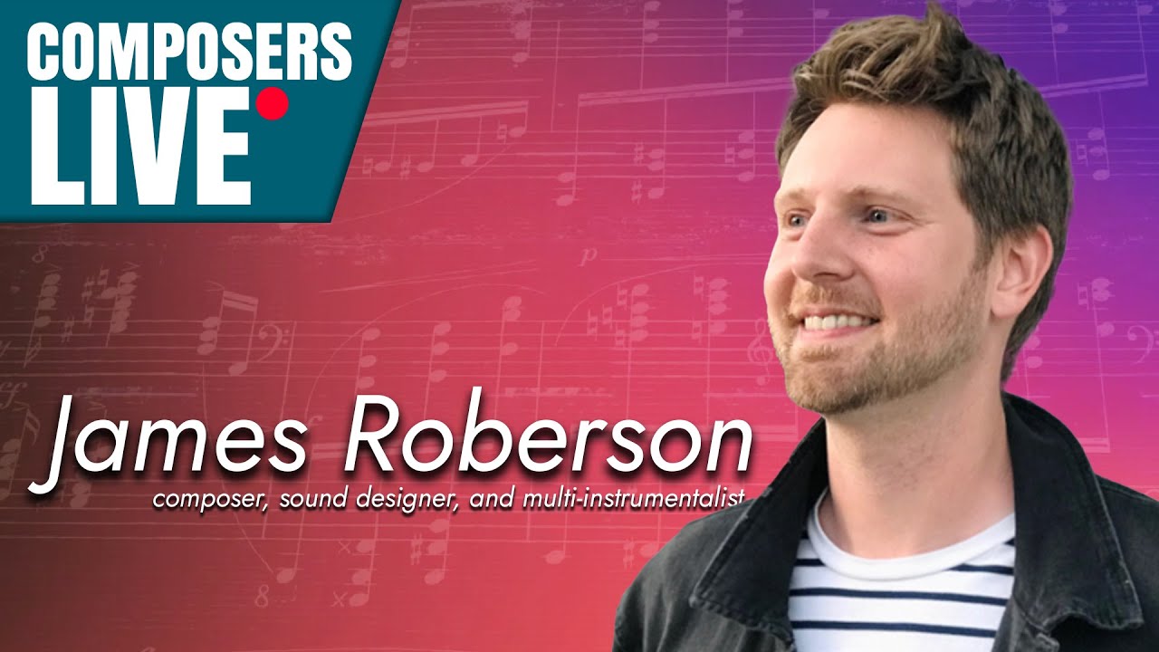 Live Interview with Composer James Roberson - YouTube