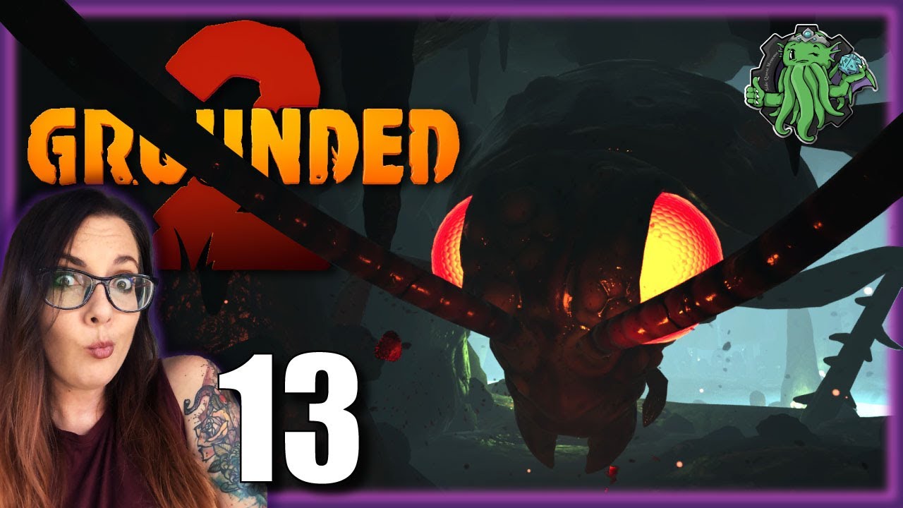 Grounded 2 - Part 13 - Toxic Anthill & the Roach Queen - YouTube