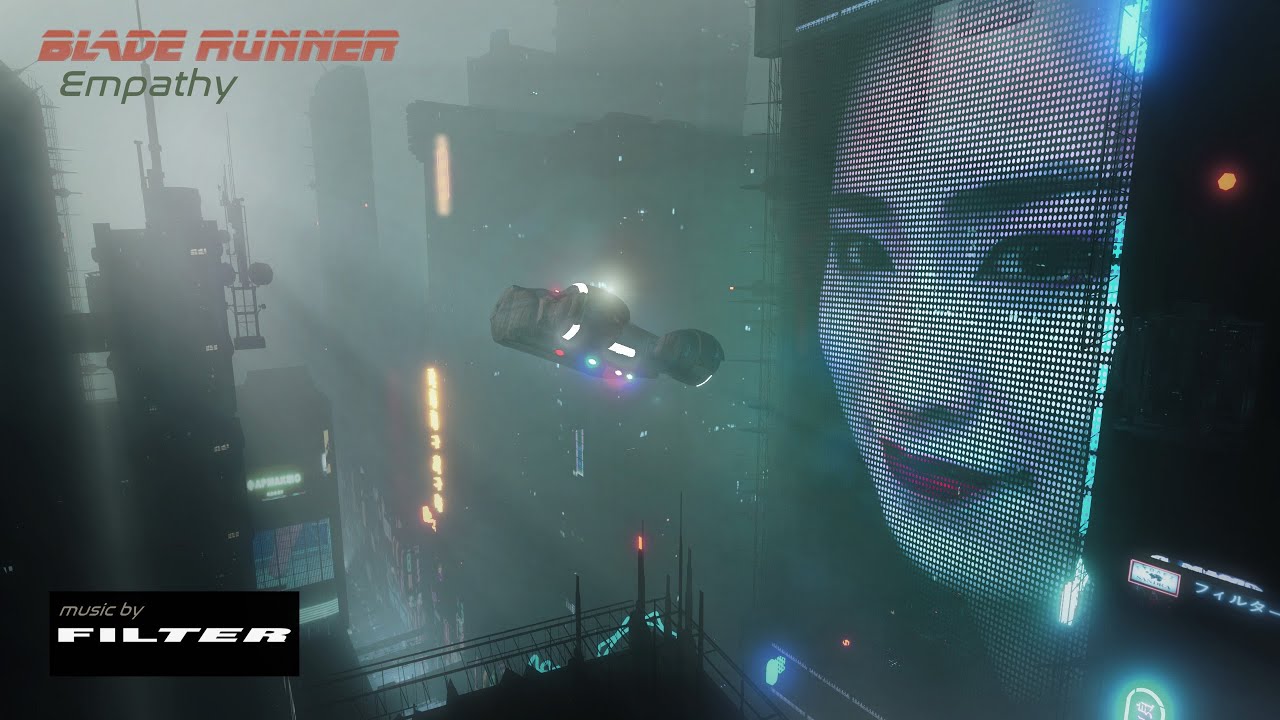 Blade Runner | EMPATHY | music/visual AMBIENCE for work study ...