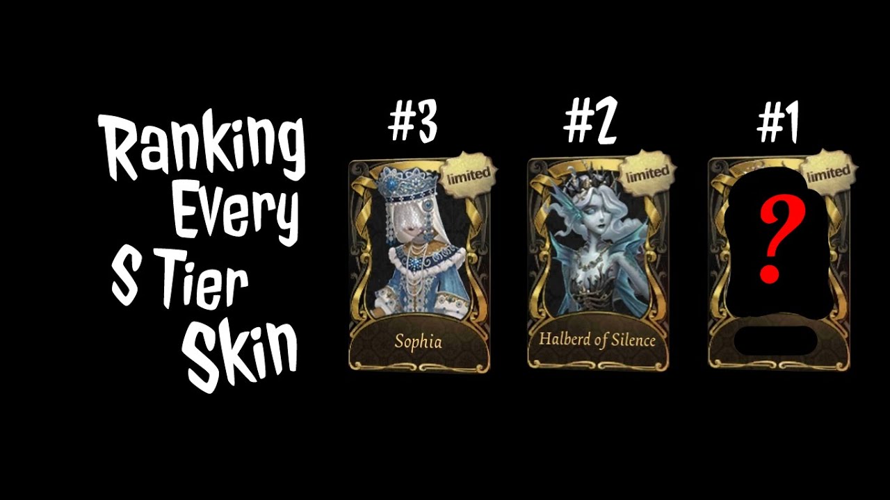 Ranking every S tier skin in Identity V - YouTube